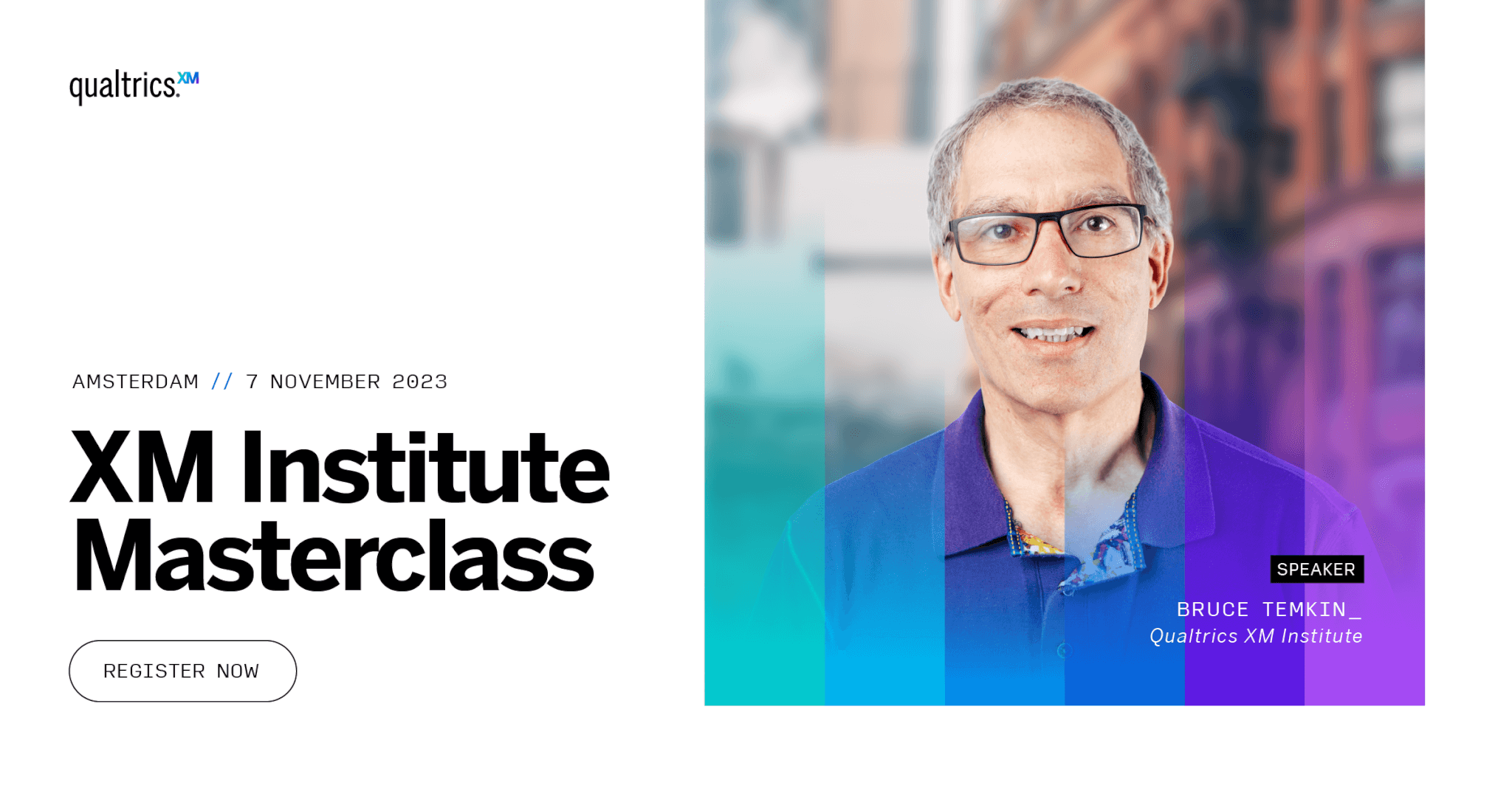 Qualtrics XM Institute Masterclass Amsterdam | Qualtrics