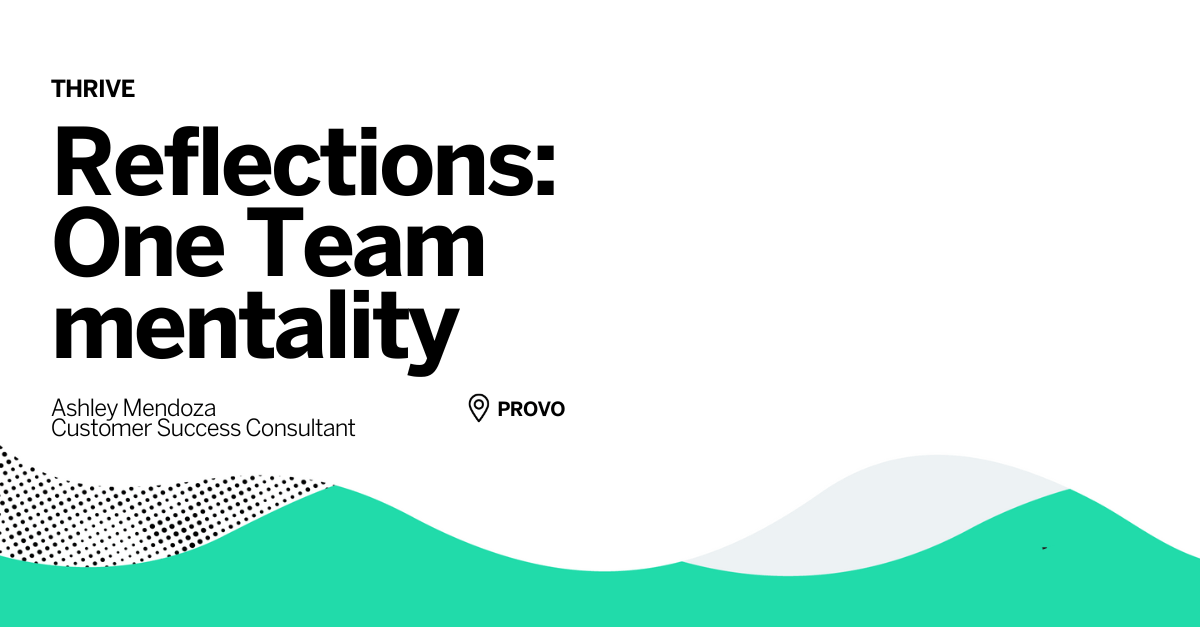 Reflections: One Team mentality | Qualtrics Life