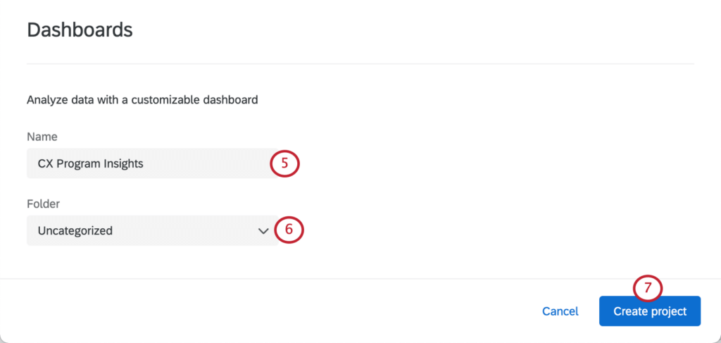 Step 1: Creating Your Project & Adding a Dashboard (CX)