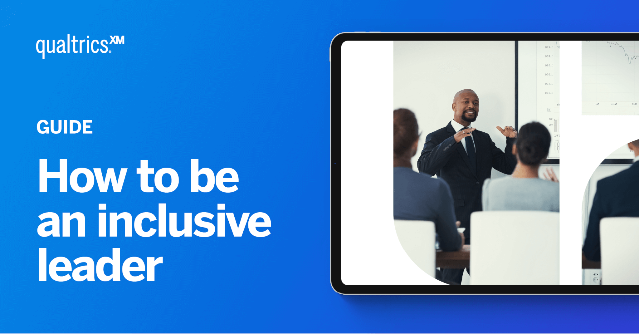 How to be an inclusive leader - Qualtrics