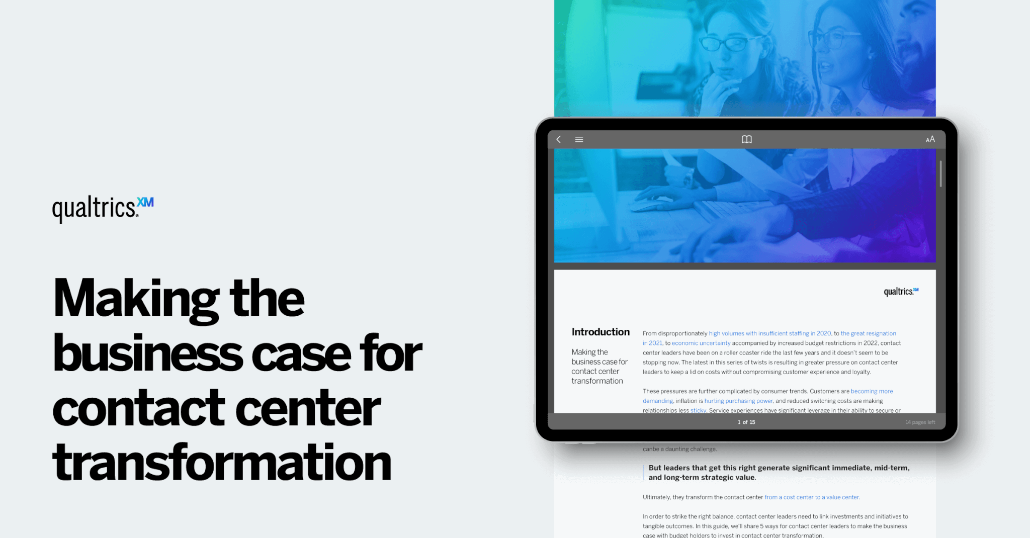 Making the case for contact center transformation - Qualtrics