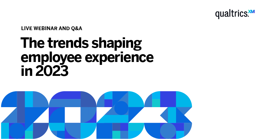 Webinar Trends Shaping The Employee Experience In 2023