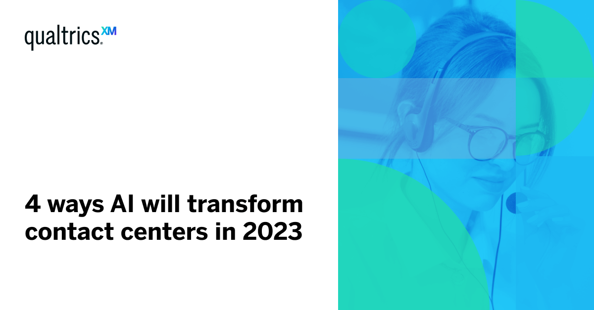 Guide: 4 ways AI will transform agent productivity - Qualtrics